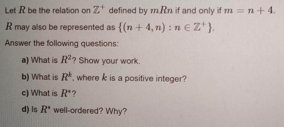 Solved Let R be the relation on Z+ defined by mRn if and | Chegg.com