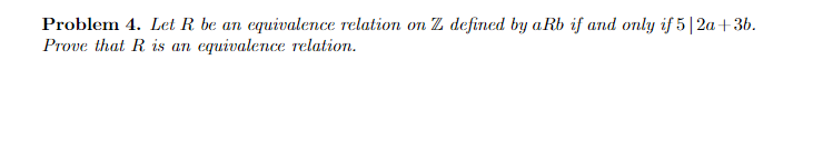 Solved Problem 4. Let R be an equivalence relation on Z | Chegg.com