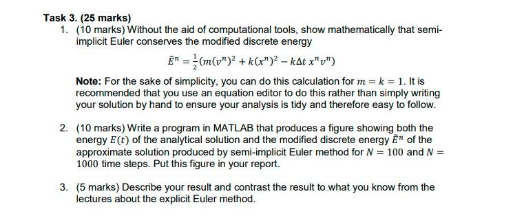 Solved Task 3. (25 marks) 1. (10 marks) Without the aid of | Chegg.com