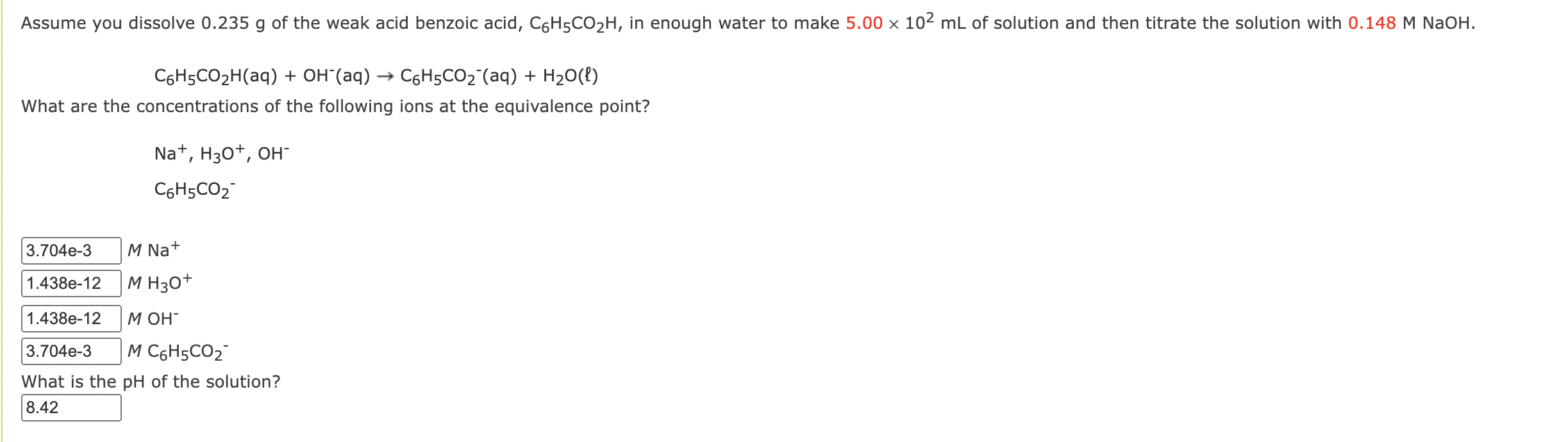 Solved Assume you dissolve 0.235 g of the weak acid benzoic | Chegg.com