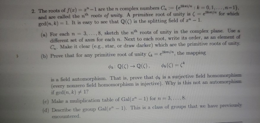 Solved fekri/n k0,1,...,n-1}, called the nth roots of unity. | Chegg.com