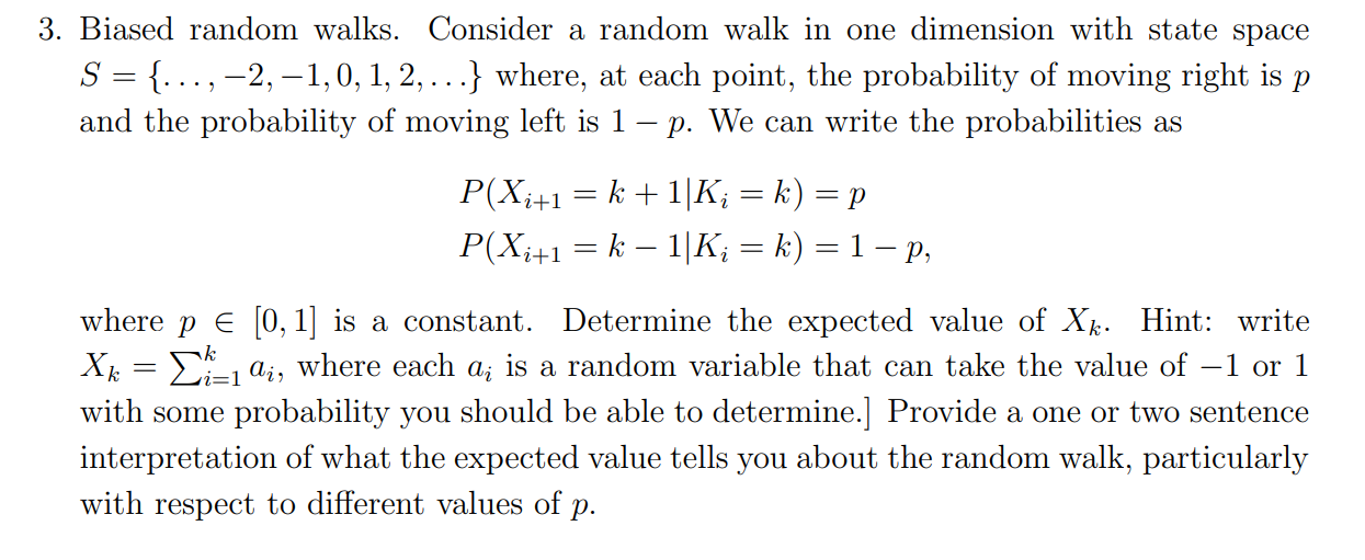 Biased random walks. Consider a random walk in one | Chegg.com