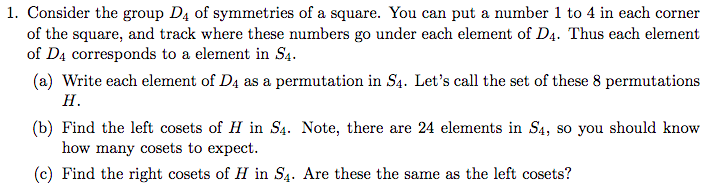 Solved 1. Consider the group D4 of symmetries of a square. | Chegg.com