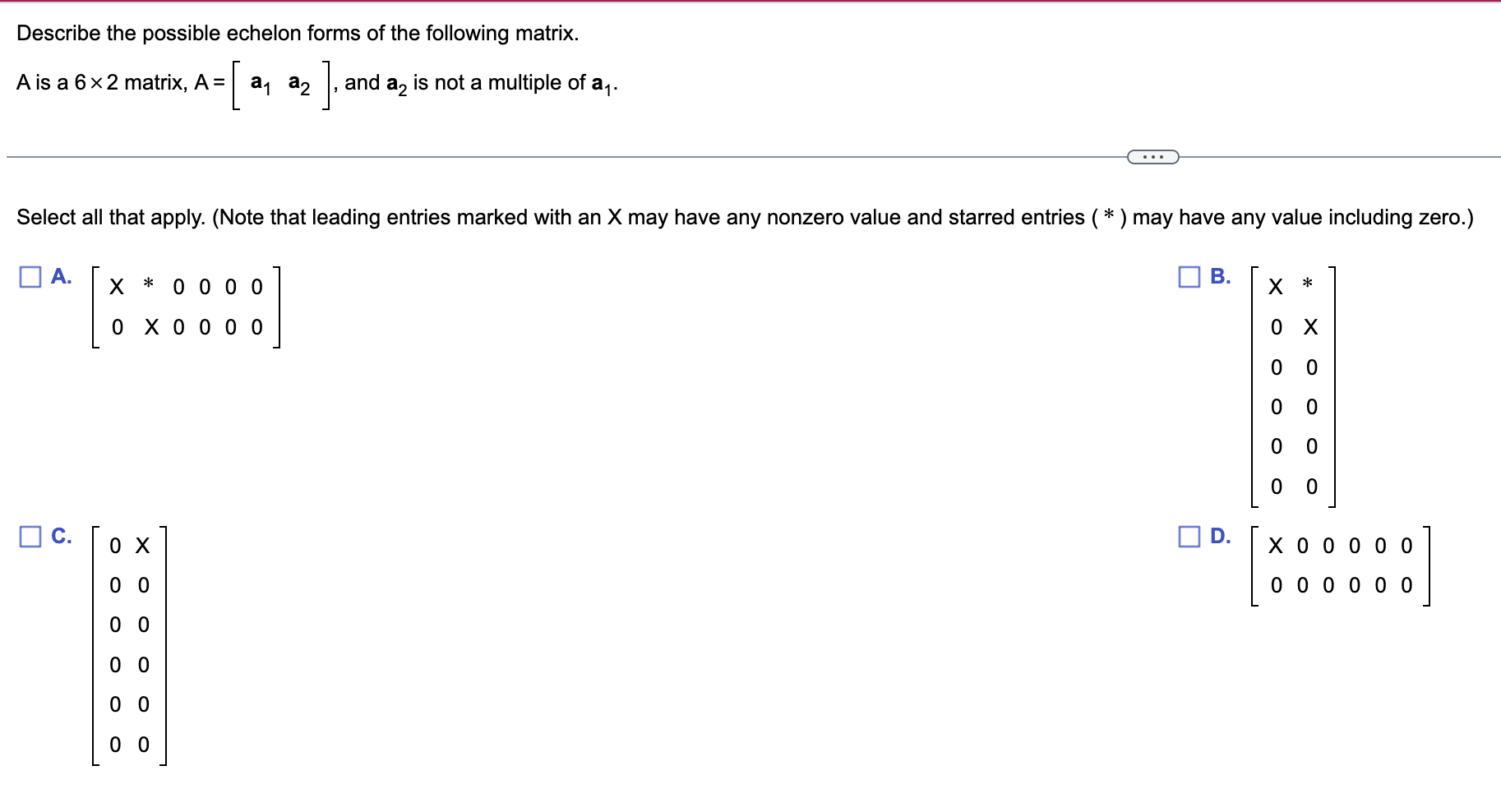Solved Describe the possible echelon forms of the following | Chegg.com