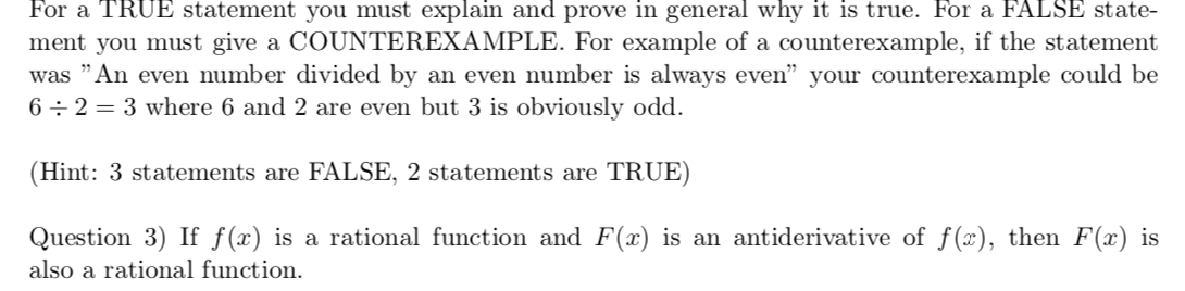 Solved For a TRUE statement you must explain and prove in | Chegg.com
