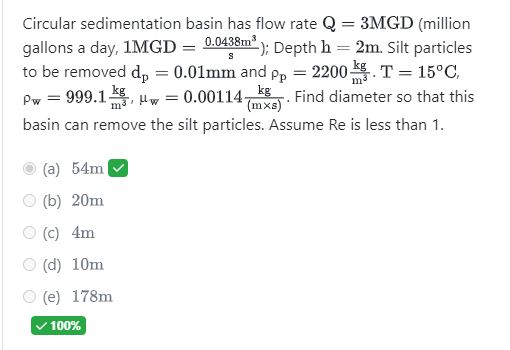 Solved Circular sedimentation basin has flow rate Q=3MGD | Chegg.com