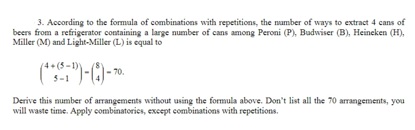 Solved 3. According to the formula of combinations with | Chegg.com