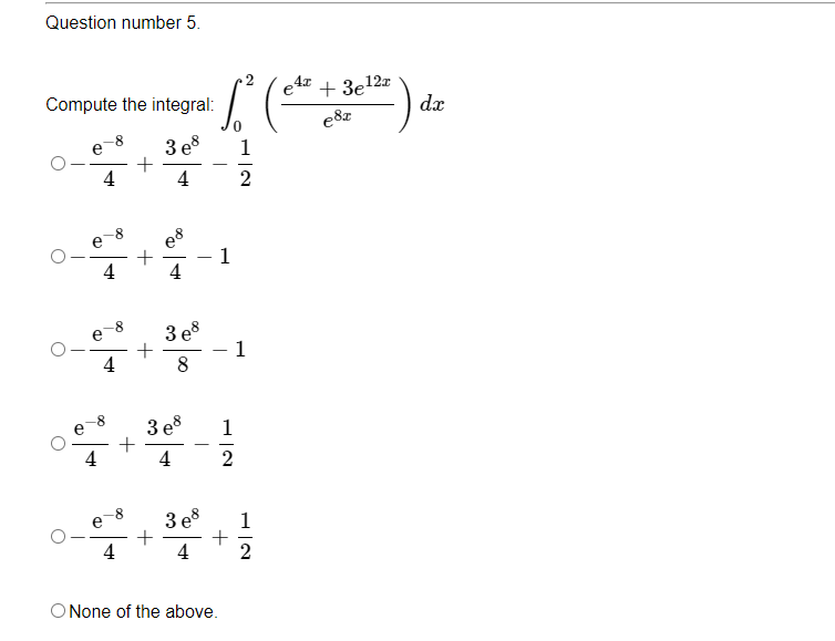 Solved Question number 5. Compute the integral: | Chegg.com