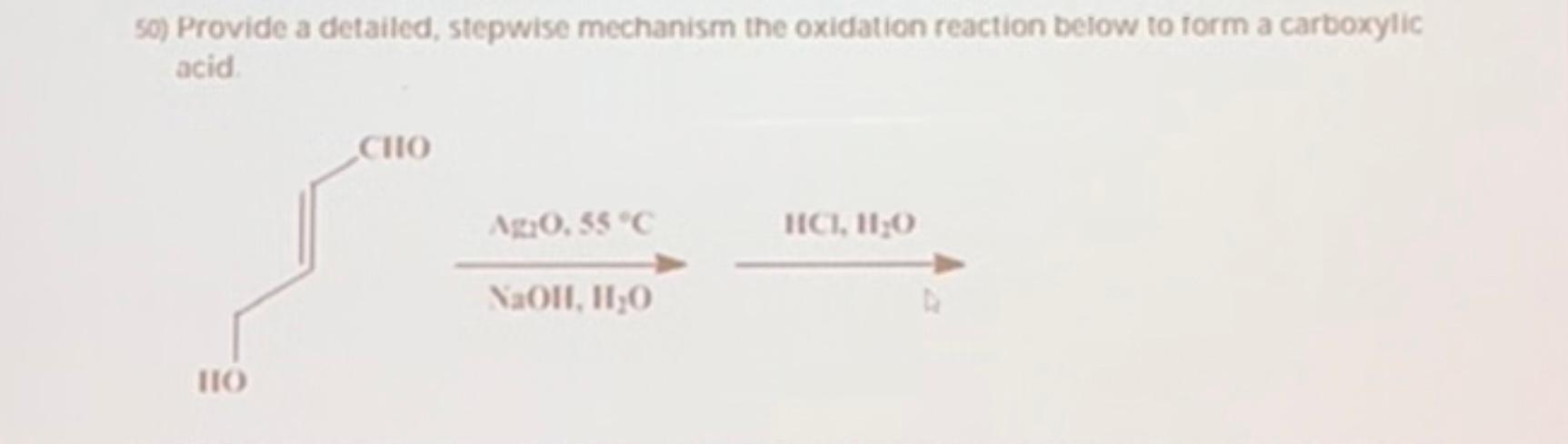 Solved so) Provide a detailed, stepwise mechanism the | Chegg.com