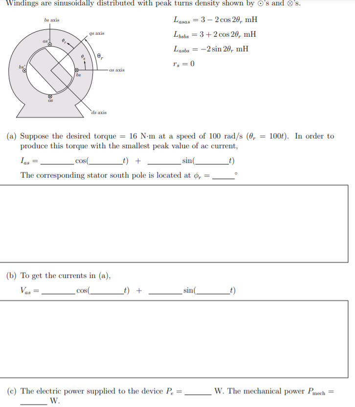 bs axis Windings are sinusoidally distributed with | Chegg.com