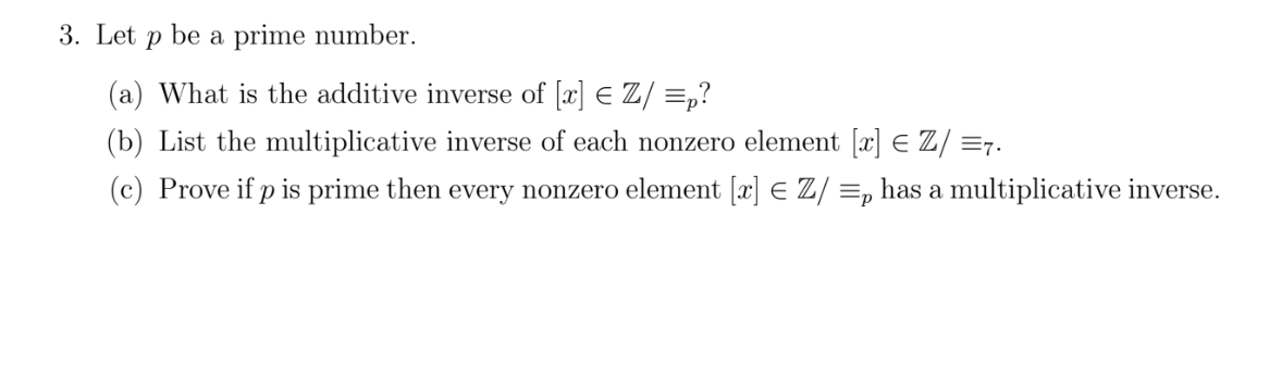 Solved 3. Let р be a prime number. (a) What is the additive | Chegg.com