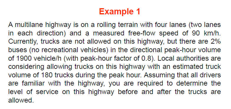 Solved Example 1 A multilane highway is on a rolling terrain | Chegg.com