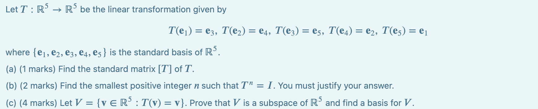 Solved Let T:R5→R5 be the linear transformation given by | Chegg.com