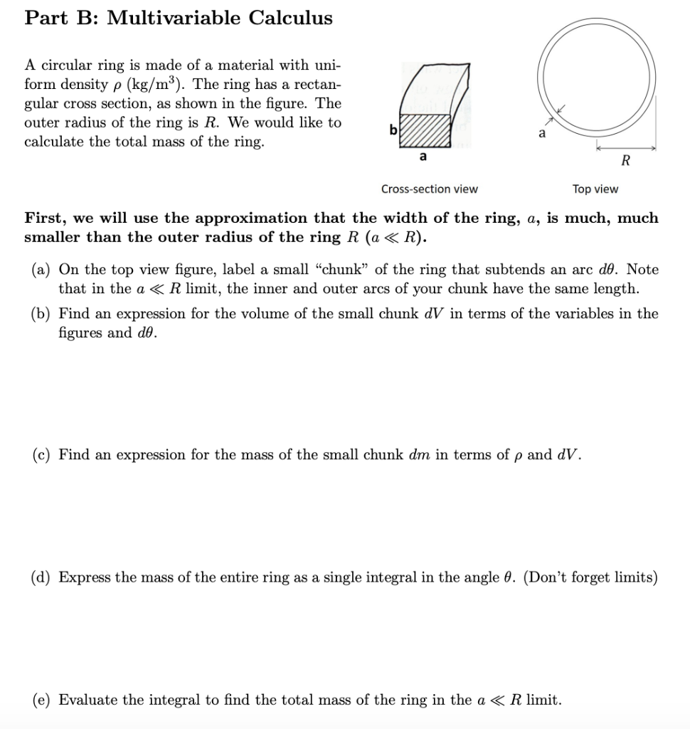 Solved Part B: Multivariable Calculus a A circular ring is | Chegg.com