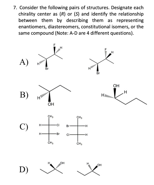 Solved 7. Consider the following pairs of structures. | Chegg.com