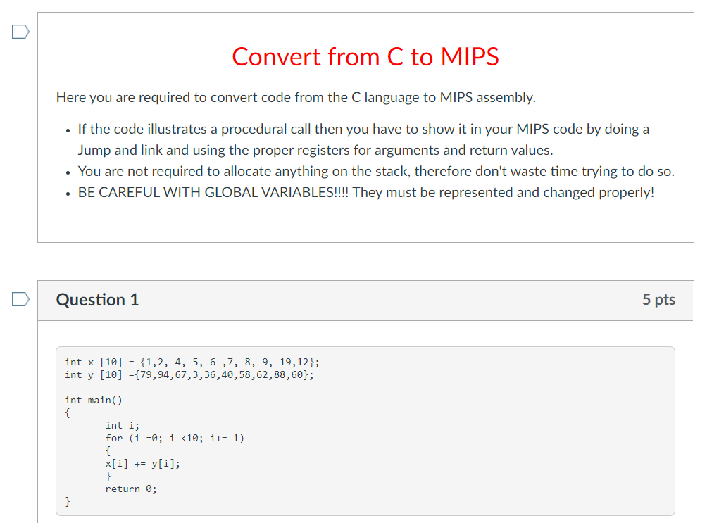 Solved Convert from C to MIPS Here you are required to | Chegg.com