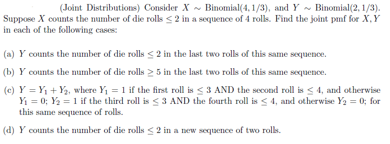 (Joint Distributions) Consider X ~ Binomial(4,1/3), | Chegg.com