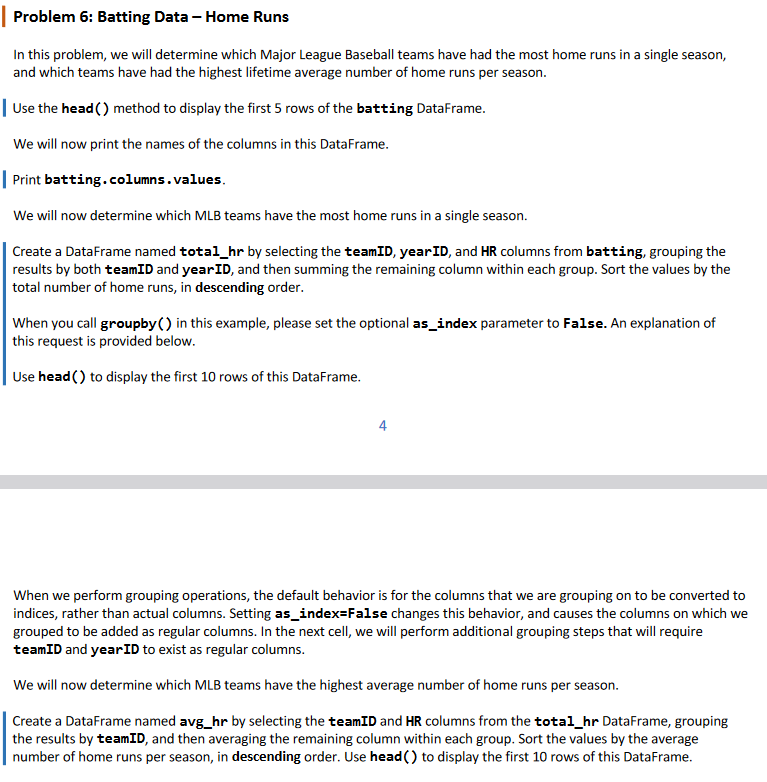 Problem 6: Batting Data - Home Runs In this problem, | Chegg.com
