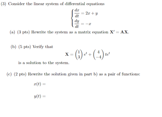 Solved (3) Consider the linear system of differential | Chegg.com