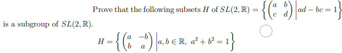 Solved Prove that the following subsets H of | Chegg.com