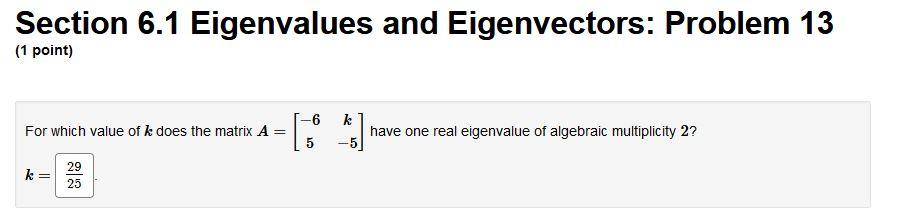 Solved Section 6.1 Eigenvalues and Eigenvectors: Problem 13 | Chegg.com