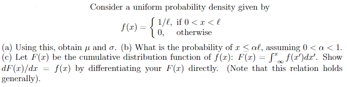 Solved Consider a uniform probability density given by | Chegg.com