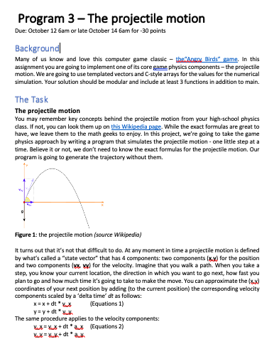 Program 3 - The projectile motion Due: October 12 6am | Chegg.com