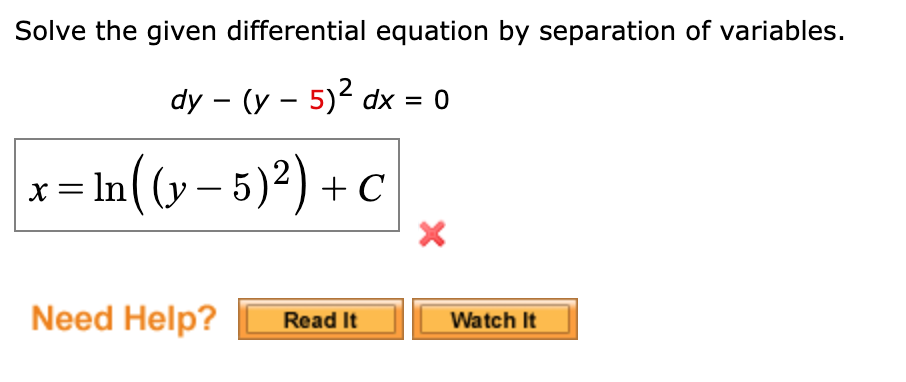 Solved Solve the given differential equation by separation | Chegg.com