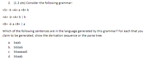Solved Which Of The Following Sentences Are In The Language 