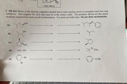 Solved The directions state- Write in the missing reagent(s) | Chegg.com