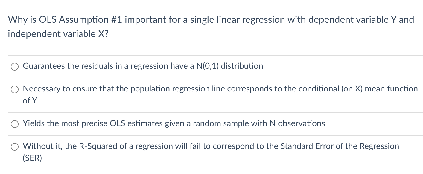 Solved Why is OLS Assumption #1 important for a single | Chegg.com