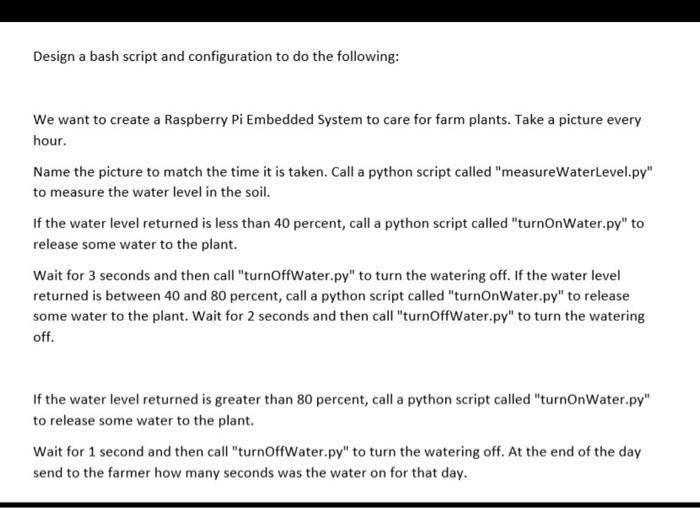Solved Design A Bash Script And Configuration To Do The 5028