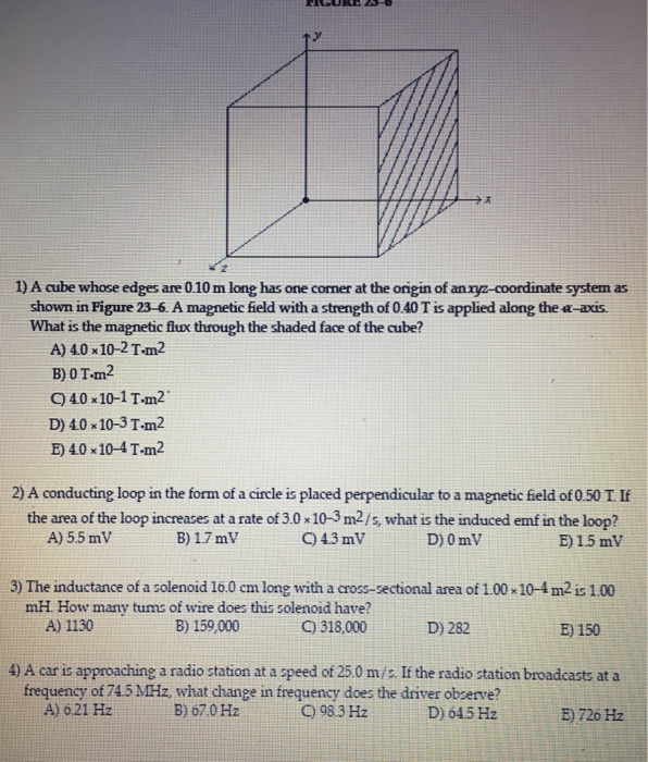 Solved 1 A Cube Whose Edges Are 0 10 M Long Has One Corner