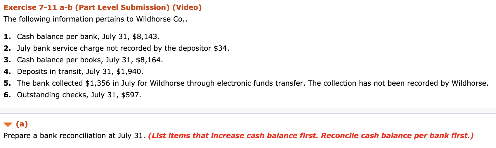 Solved Exercise 7-11 a-b (Part Level Submission) (Video) The | Chegg.com