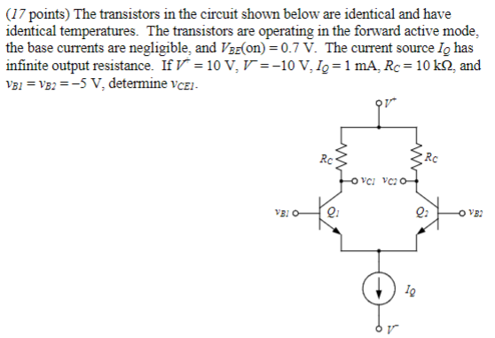 Solved ANSWER ASAP PLZ!! ﻿The transistors in the circuit | Chegg.com