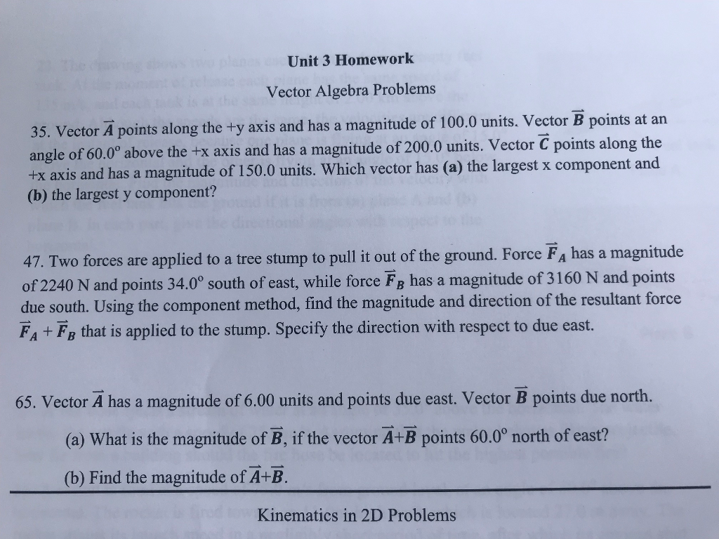Solved Unit 3 Homework Vector Algebra Problems 35. Vector A | Chegg.com