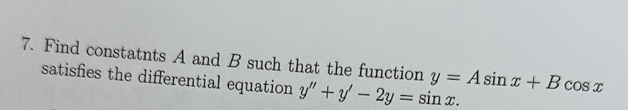 Solved Find constatnts A and B ﻿such that the function | Chegg.com