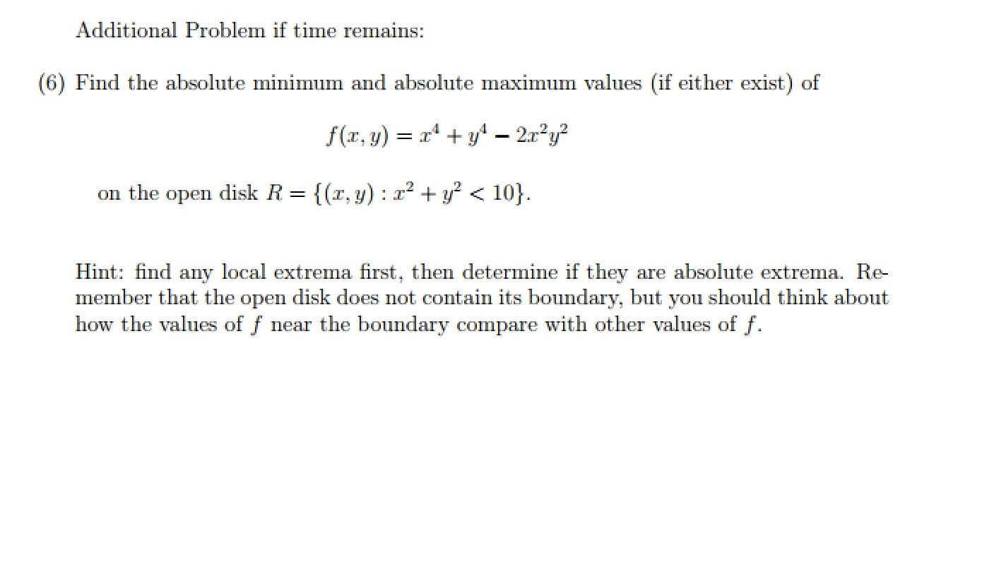 Solved The problem is to find the absolute maximum and | Chegg.com