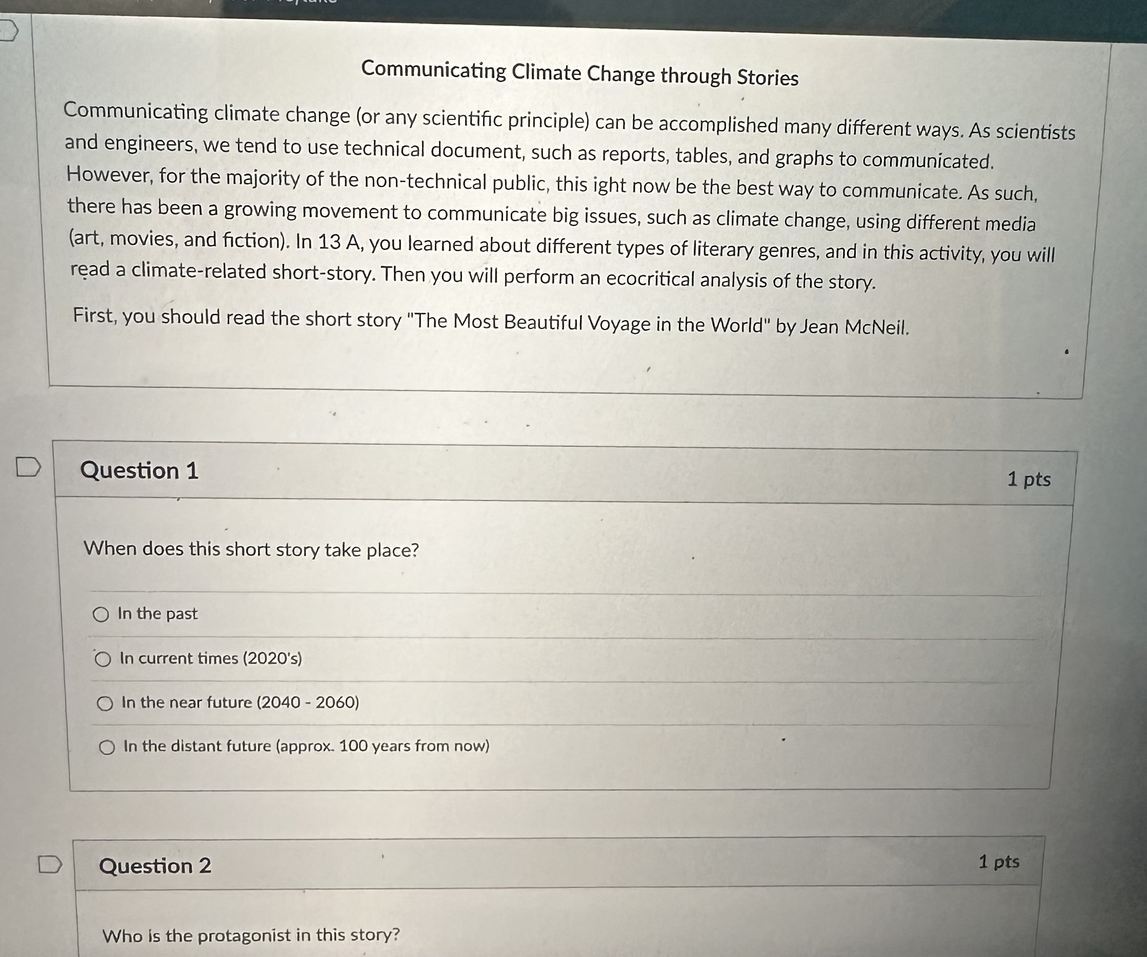 Solved Question 2 1 pts Who is the protagonist in this | Chegg.com