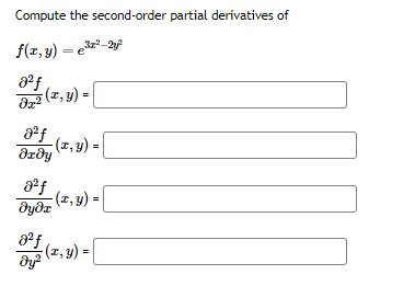 Solved Compute the second-order partial derivatives | Chegg.com
