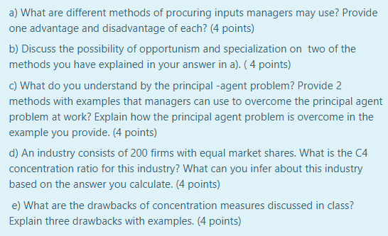 Solved a) What are different methods of procuring inputs | Chegg.com
