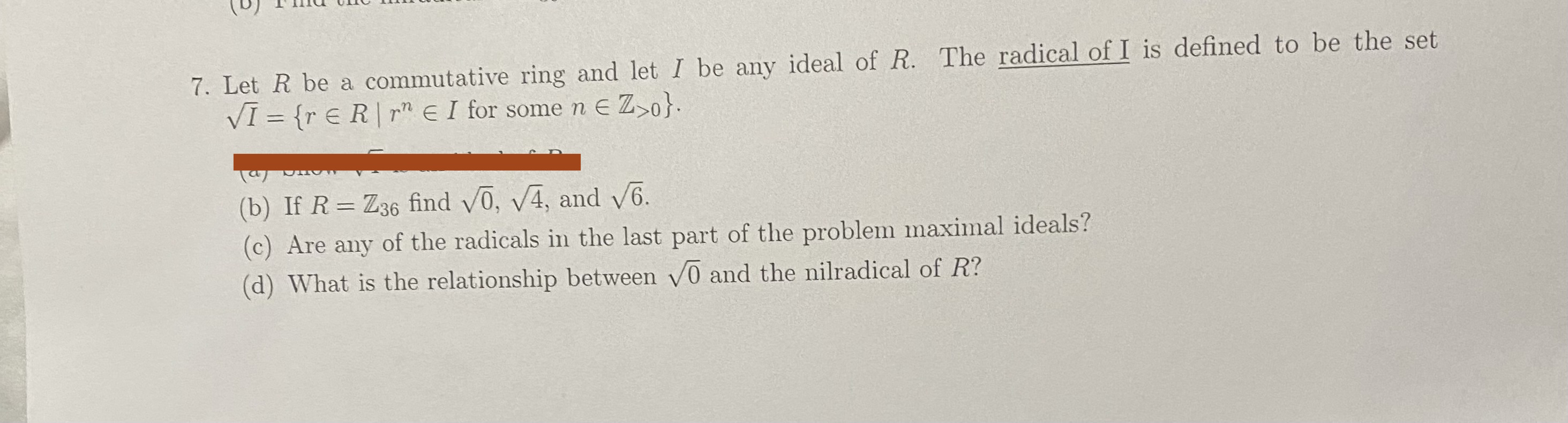 Solved 7. Let R be a commutative ring and let I be any ideal | Chegg.com