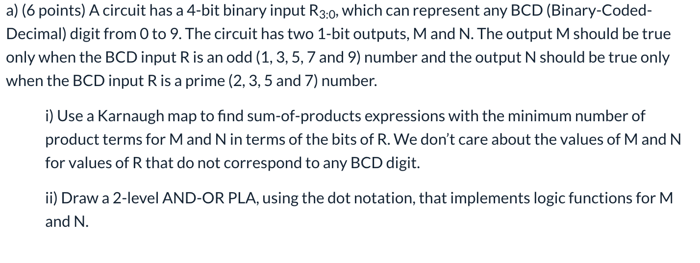Solved a) (6 points) A circuit has a 4-bit binary input | Chegg.com