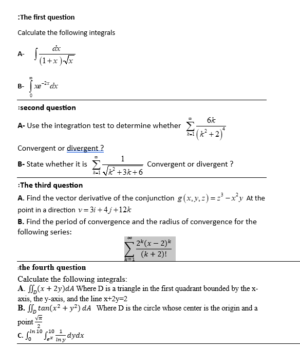 Solved :The first question Calculate the following integrals | Chegg.com
