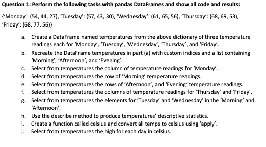 Solved Question 1: Perform the following tasks with pandas | Chegg.com