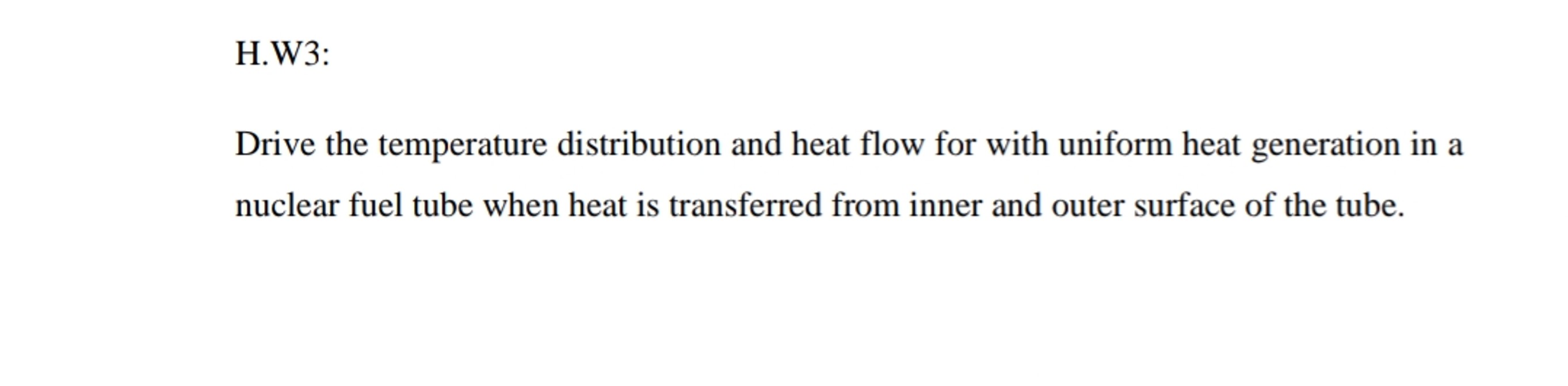 Solved H.W3:Drive the temperature distribution and heat flow | Chegg.com