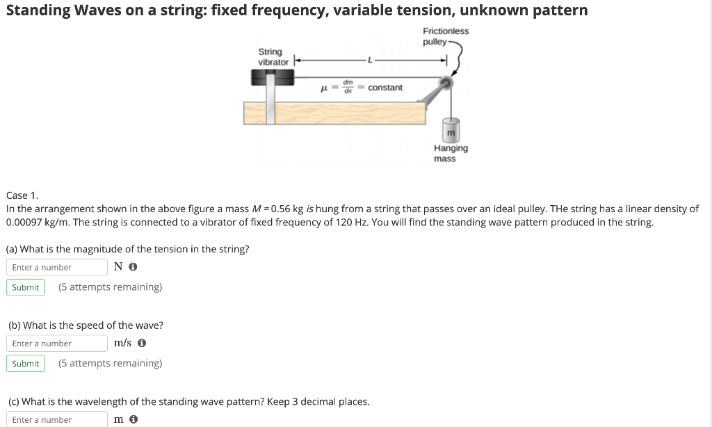 Solved Standing Waves on a string: fixed frequency, variable | Chegg.com