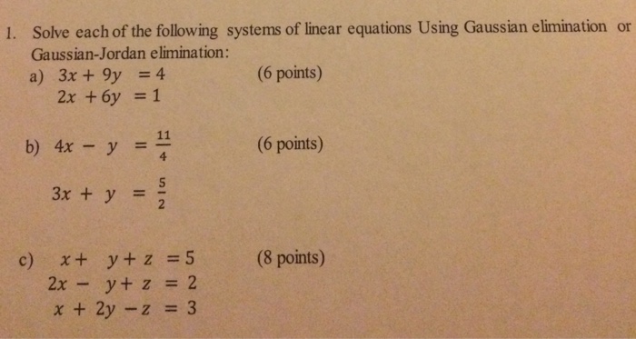 Solved Solve each of the following systems of linear | Chegg.com