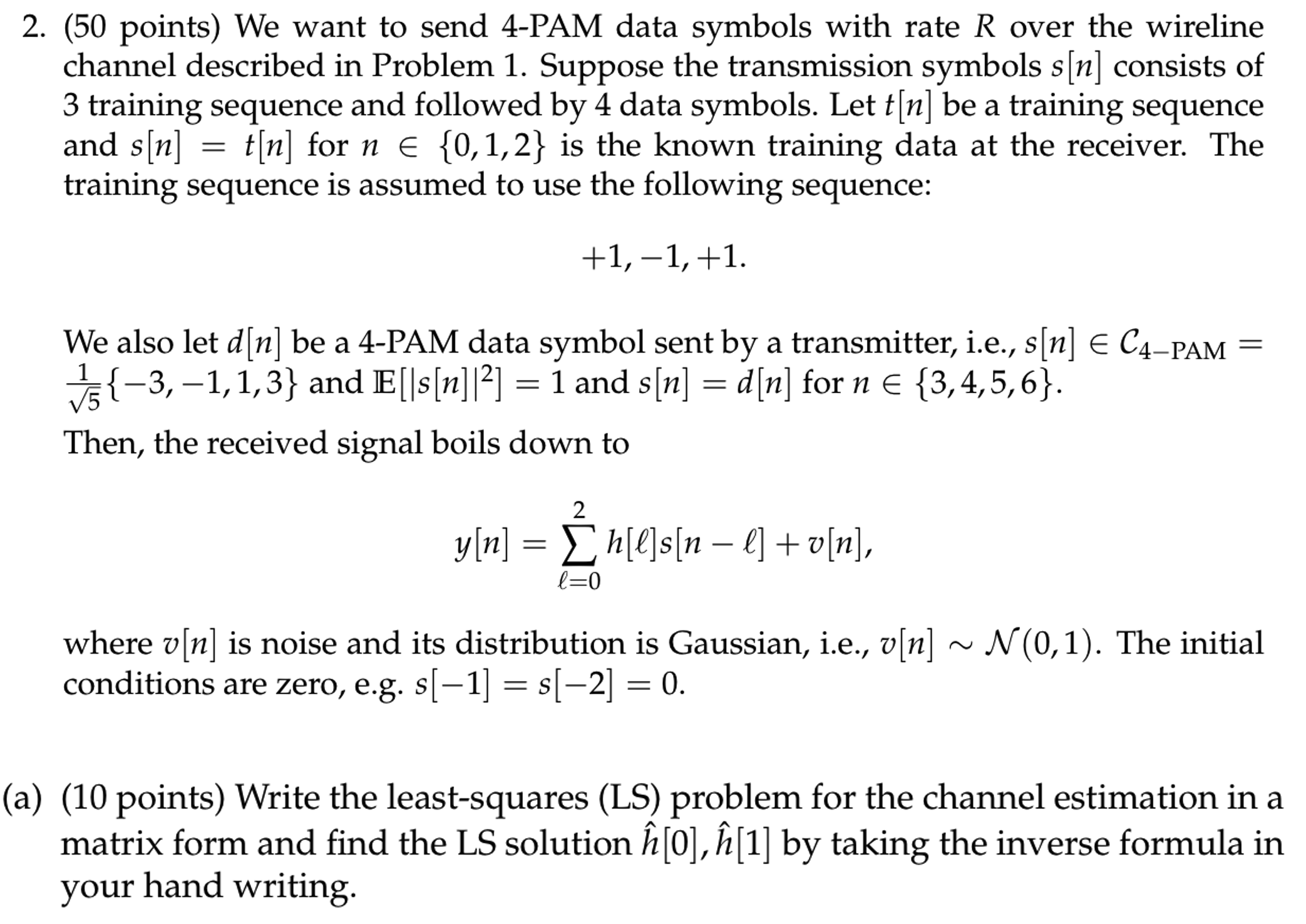 Solved (a) (10 points) Write the least-squares (LS) | Chegg.com Solved (a) (10 points) Write the least-squares (LS) | Chegg.com