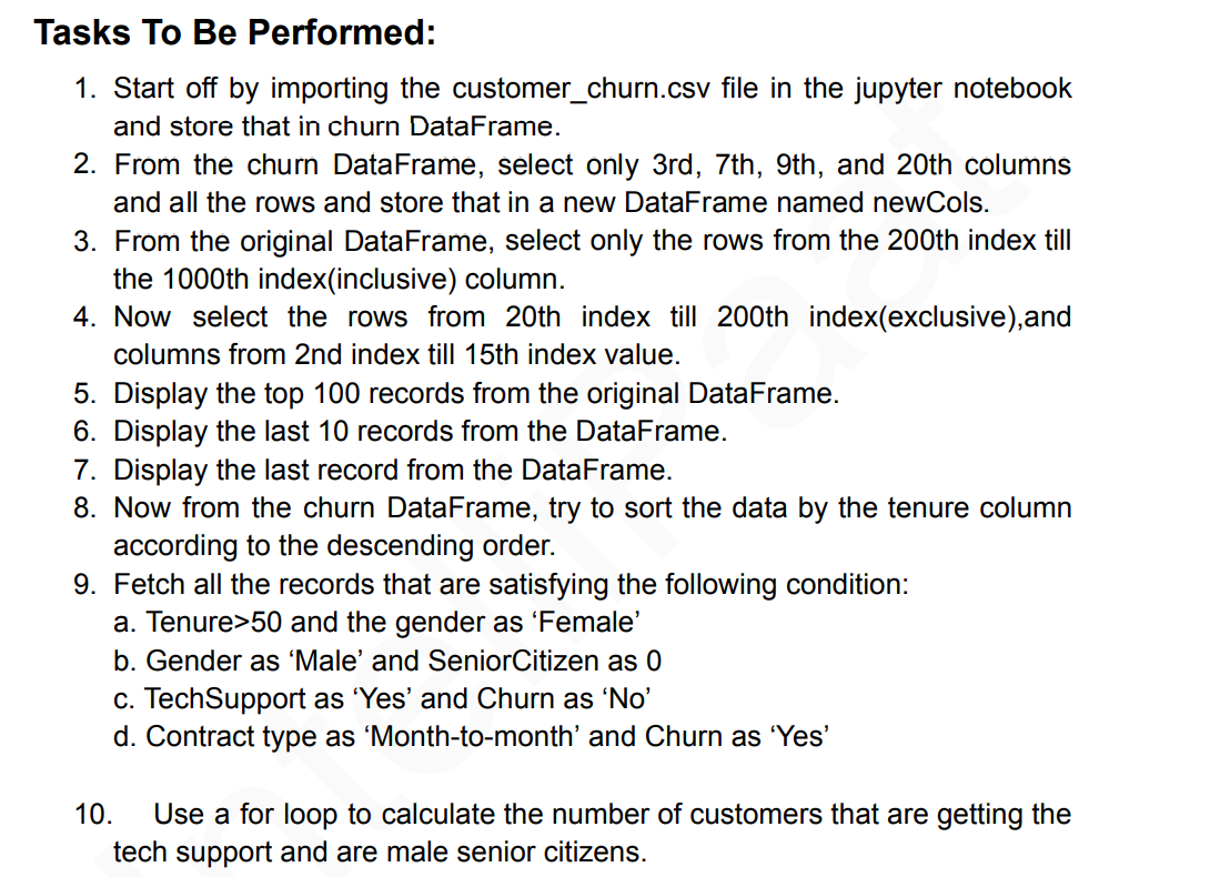 Tasks To Be Performed: 1. Start off by importing the | Chegg.com